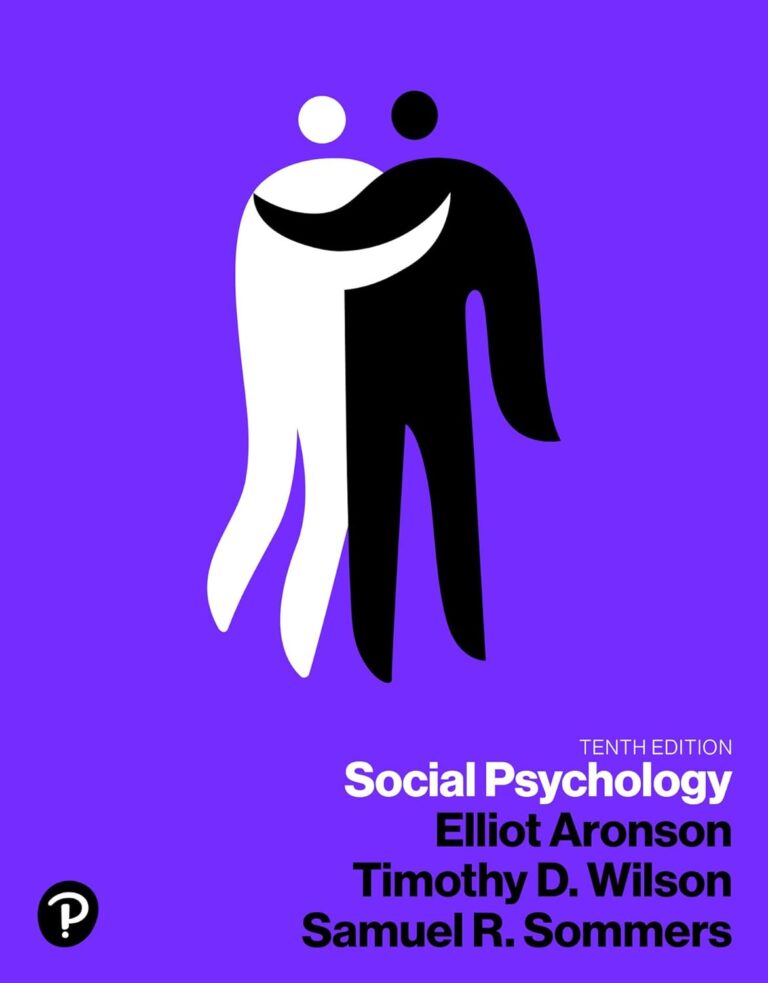 Social Psychology 10th Editionby Elliot Aronson – uxbookstore