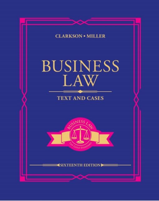 Business Law Text and Cases 16th – uxbookstore
